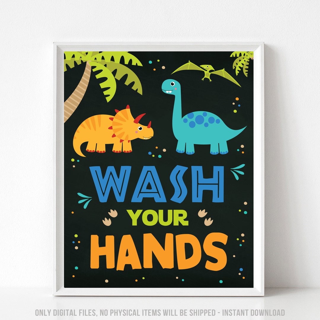 Wash Your Hands Sign, Nursery Sign, Kids Bathroom Sign, Dinosaur Wash ...
