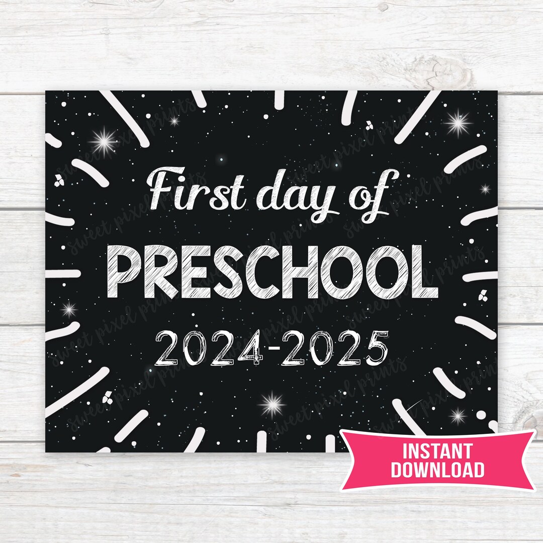 1st Day of Preschool Sign First Day of School Sign First Day of ...