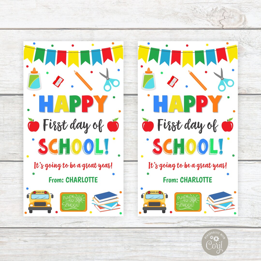 Happy First Day of School Gift Tag EDITABLE Back to School Gift Tag 1st ...