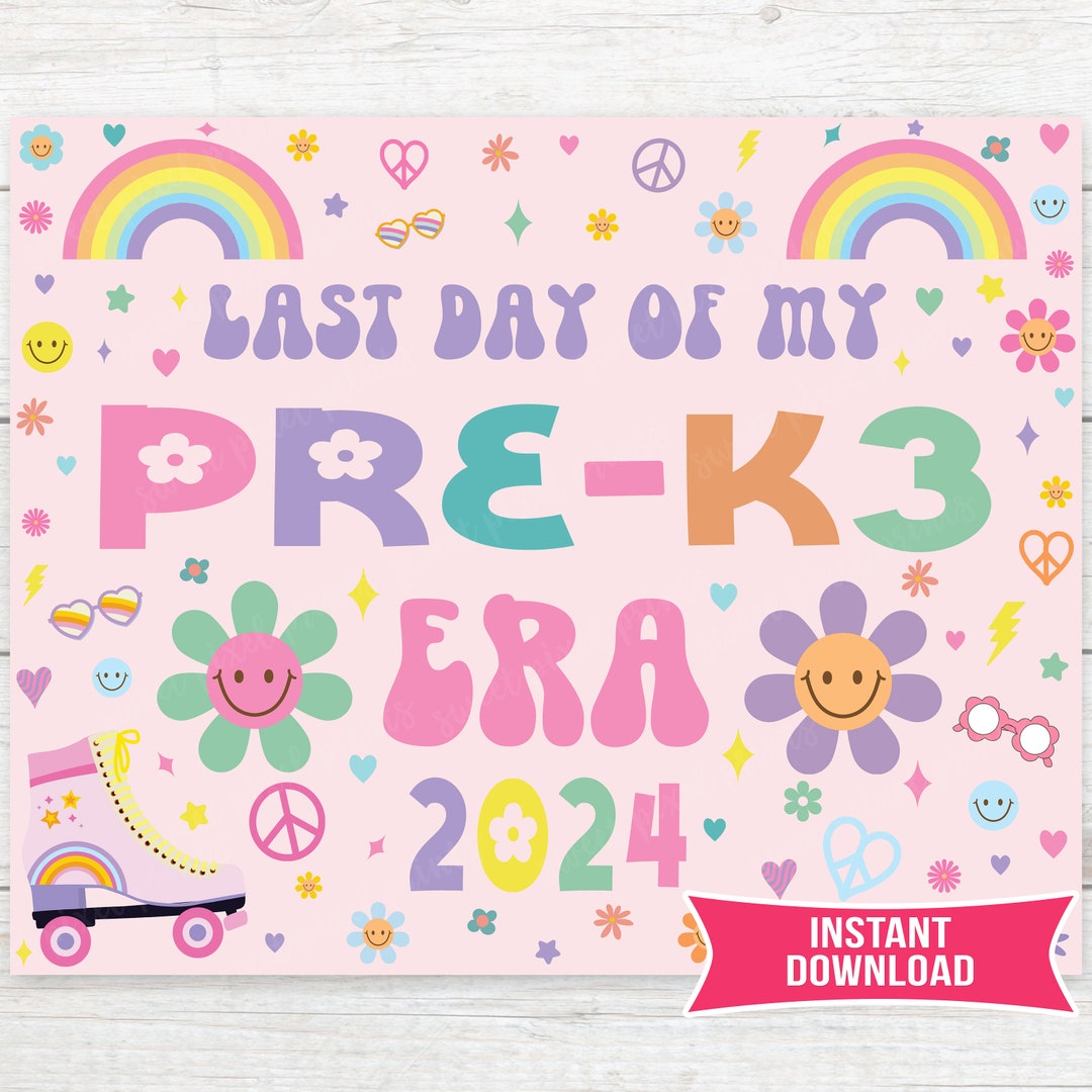 Groovy Last Day of Pre-k3 Sign My Pre K 3 Era Retro Boho Hippie Photo ...