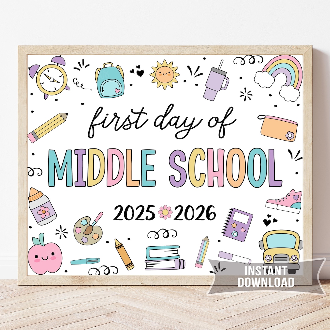 First Day of Middle School Sign, 1st Day of School Photo Prop, Middle ...