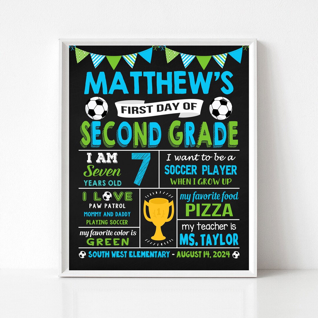 Soccer First Day of School Sign, First Day of Second Grade Sign, First ...