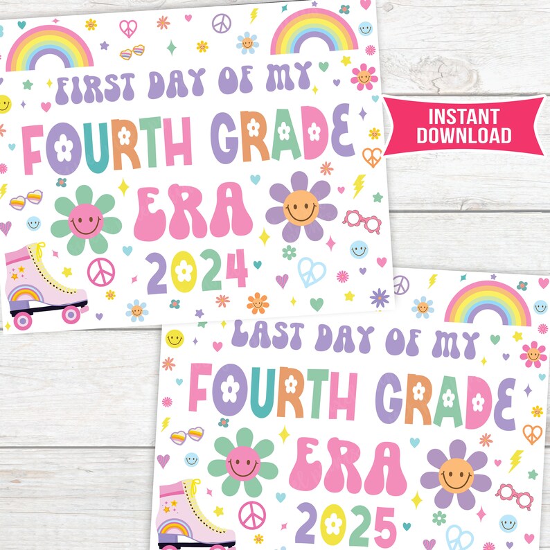 First Day and Last Day of Fourth Grade Signs Groovy First Day of 4th ...