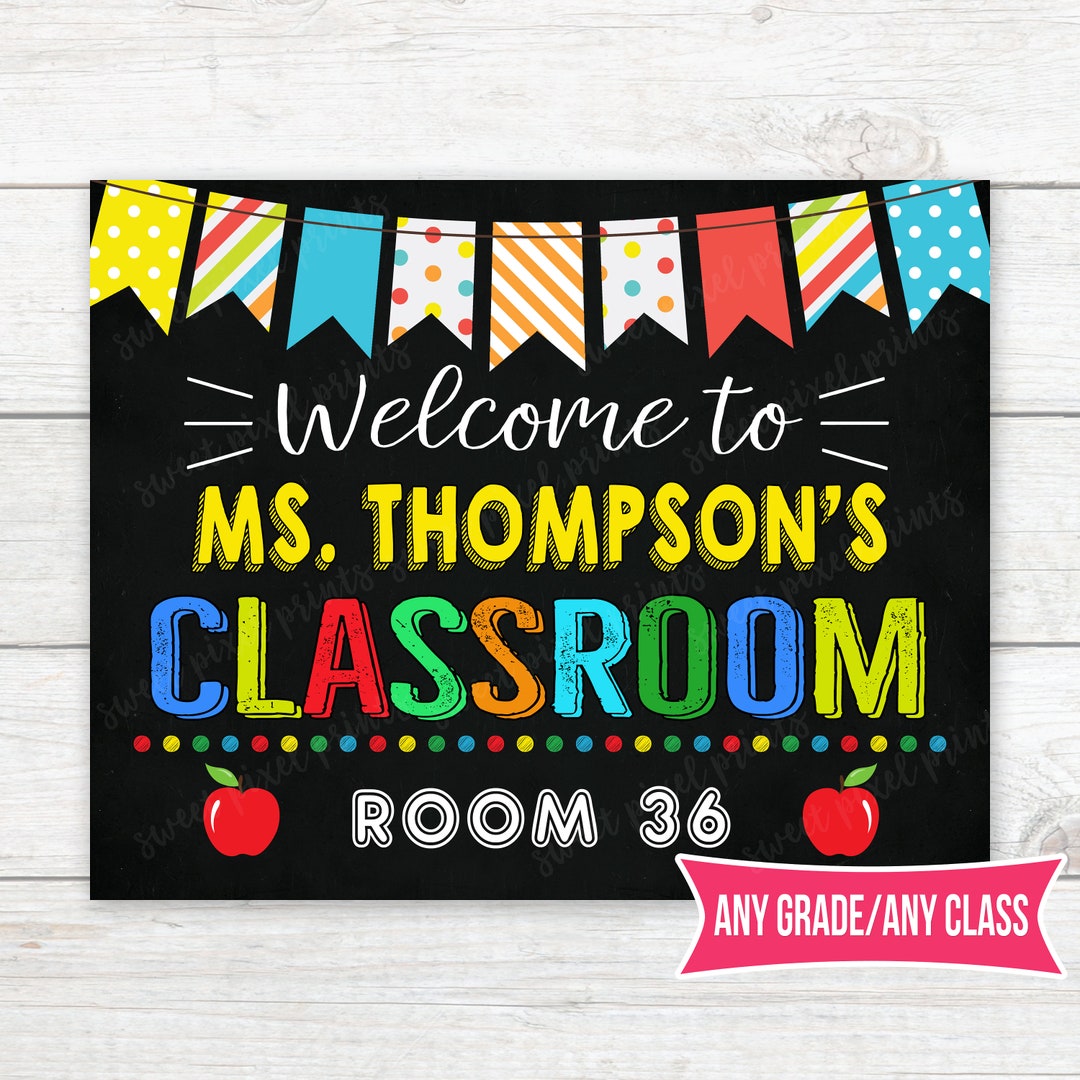 First Day of School Classroom Sign, Welcome to My Classroom Sign, Door ...