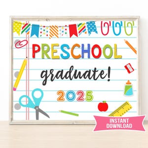 Preschool Graduation Sign Printable, Last Day of Preschool Chalkboard ...