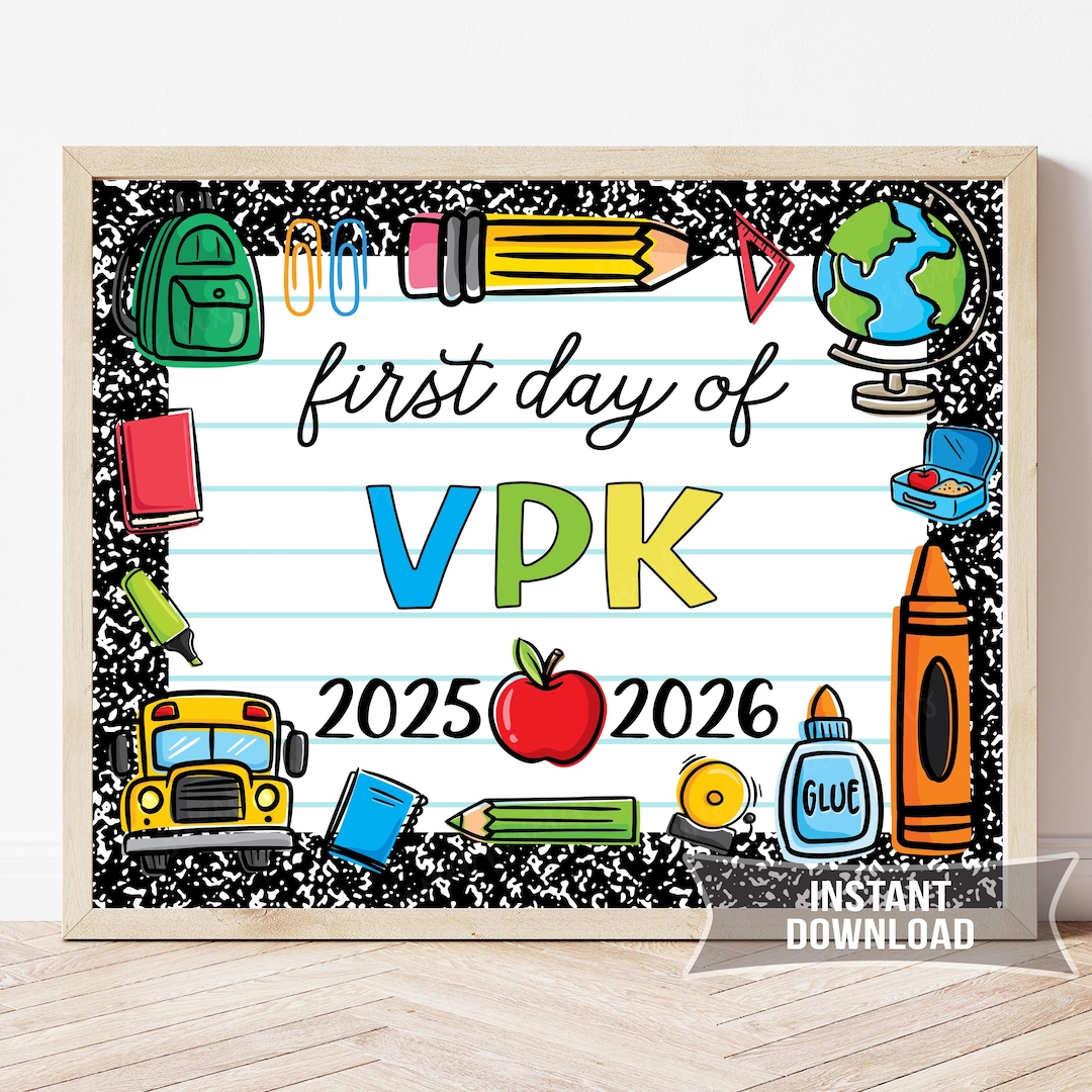 First Day of VPK Sign, 1st Day of School Photo Prop, Vpk Chalkboard ...