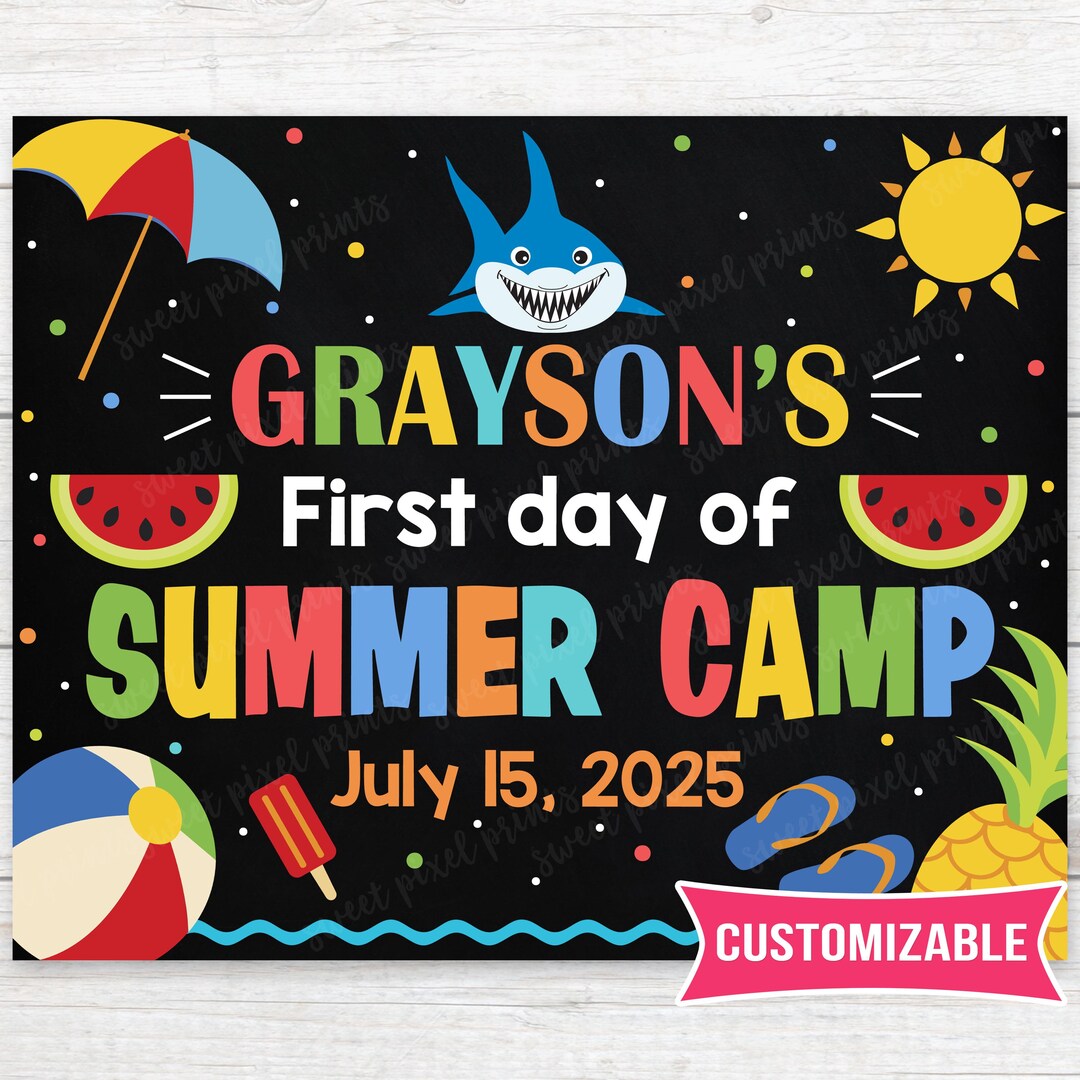 First Day of Summer Camp First Day of Kids Camp Sign First Day of ...