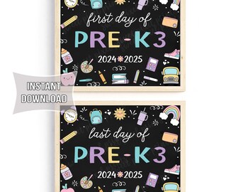 First Day and Last Day of Pre-k Signs, First Day of Pre K and Last Day ...