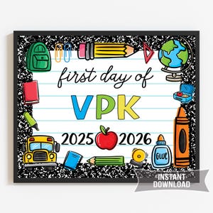 First Day of VPK Sign, 1st Day of School Photo Prop, Vpk Chalkboard ...