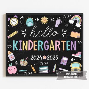 Hello Kindergarten Sign First Day of School Sign First Day of ...