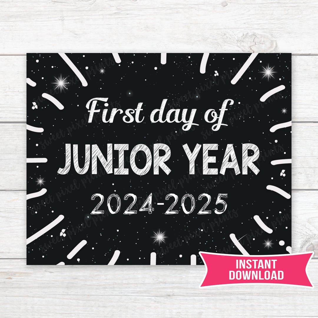 1st Day of Junior Year Sign First Day of School Sign First Day of ...