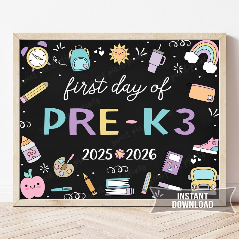 First Day of Pre-k3 Sign, First Day of School Sign, 1st Day of Pre K 3 ...