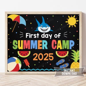 First Day of Summer Camp, First Day of Kids Camp Sign, First Day of ...