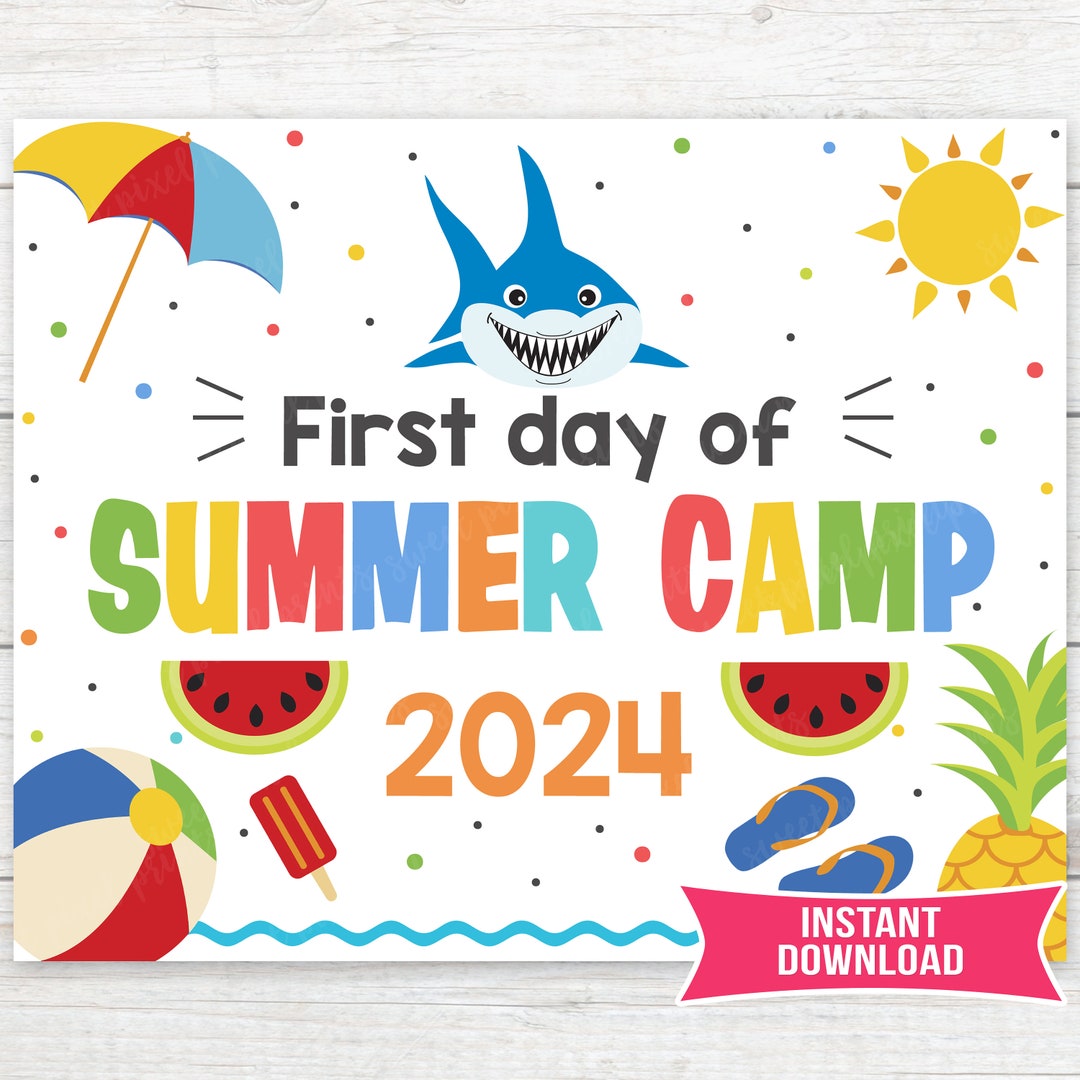 First Day of Summer Camp First Day of Kids Camp Sign First Day of ...
