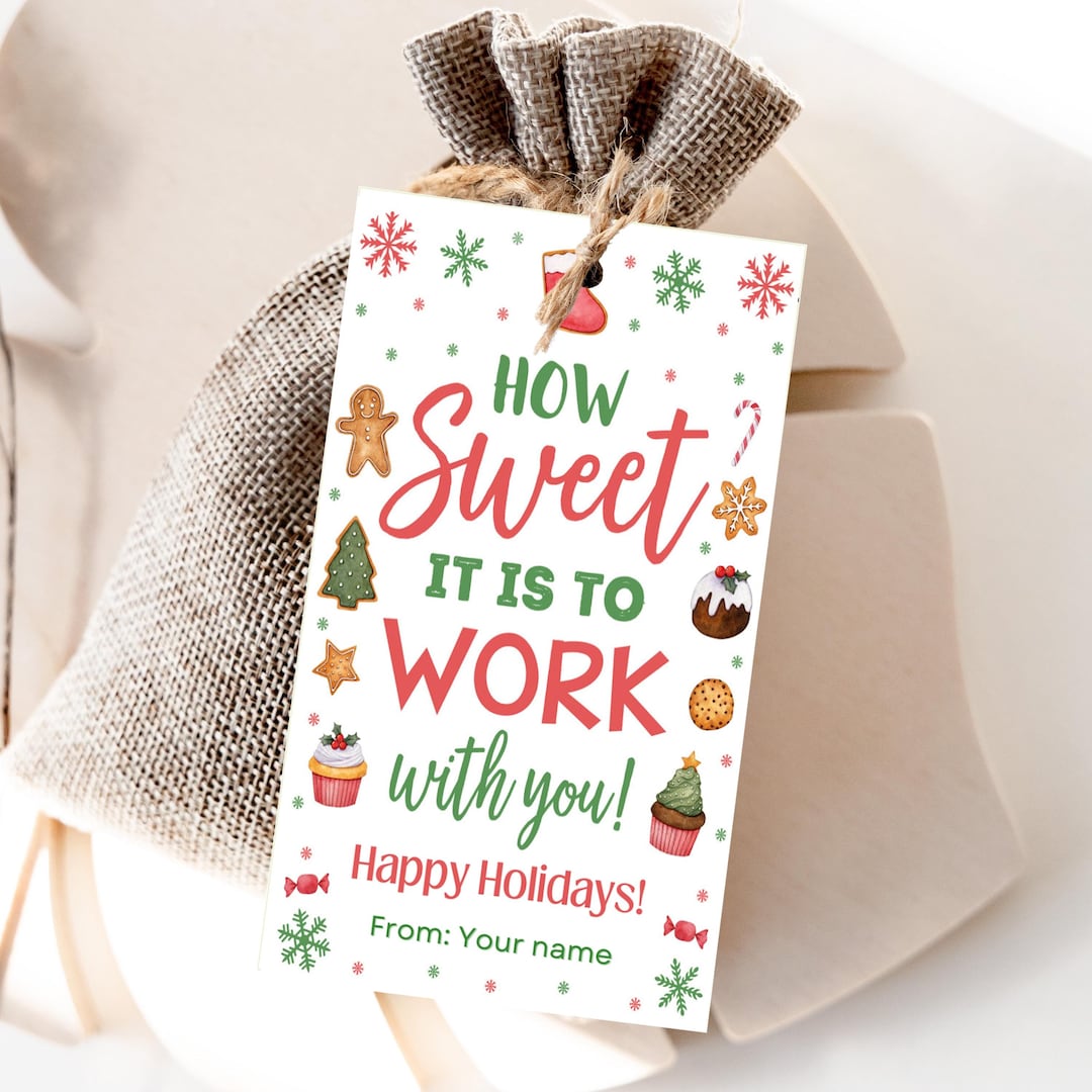 Christmas Coworker Gift Tags, How Sweet It is to Work With You ...