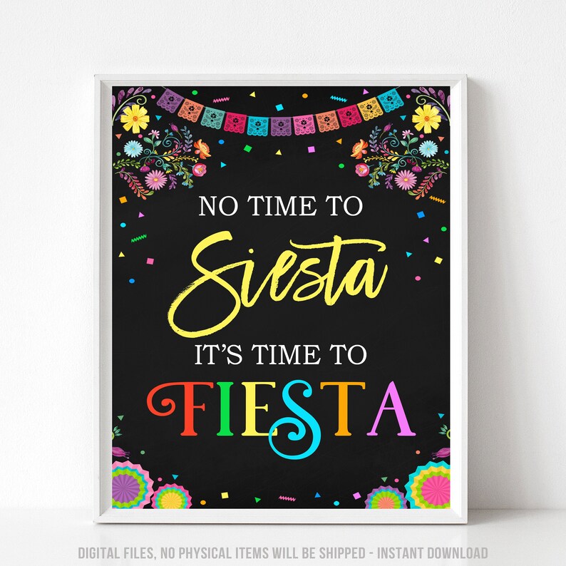 No Time to Siesta It's Time to Fiesta Sign Mexican Sign - Etsy