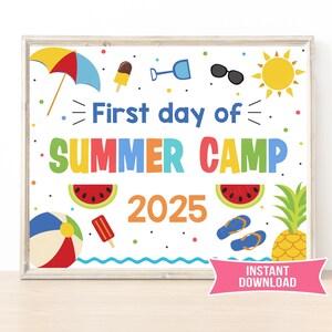 First Day and Last Day of Summer Camp First Day of Kids Camp Sign Last ...
