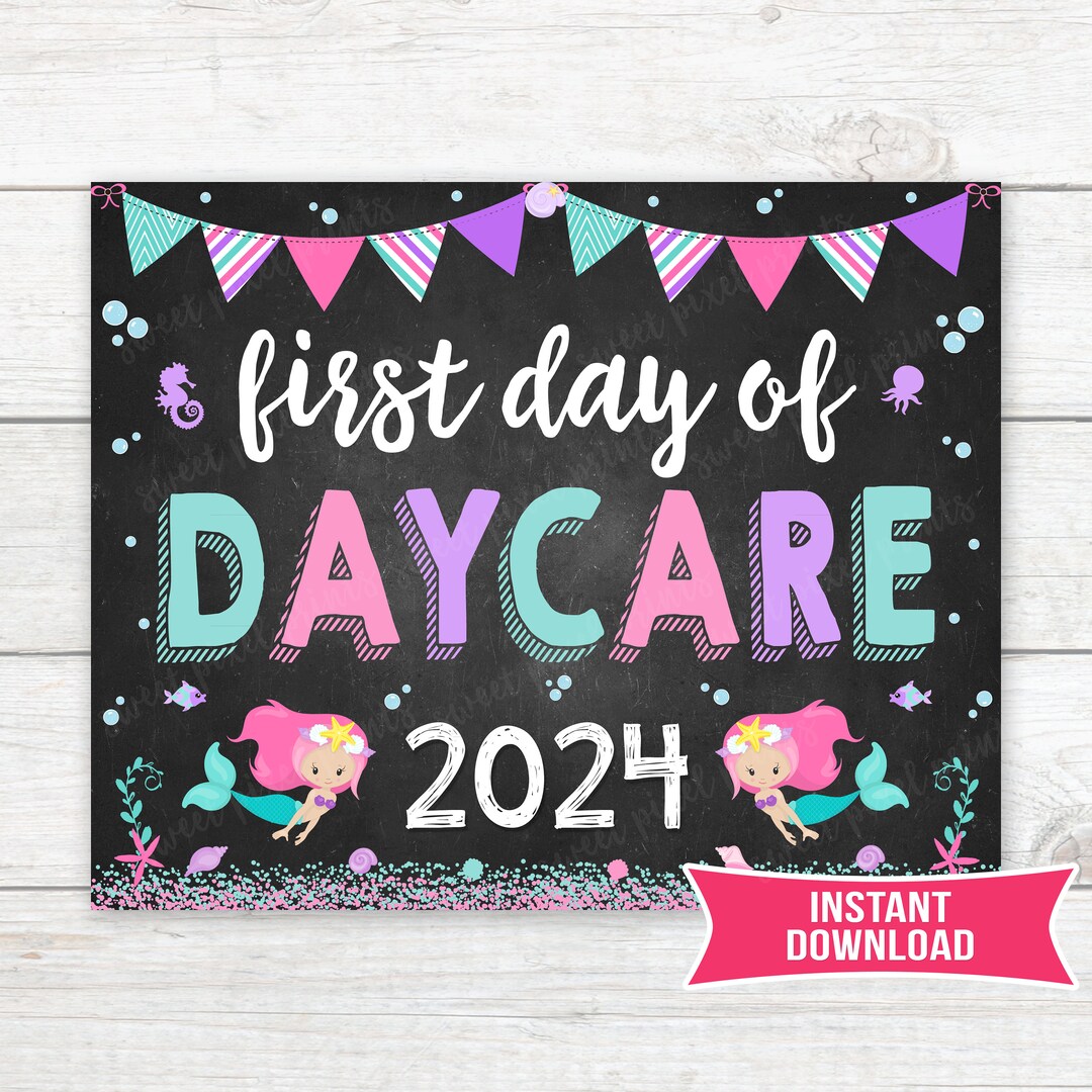 Mermaid First Day of Daycare Sign, 1st Day of School Sign, Chalkboard ...