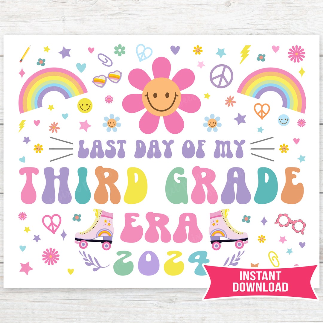 Groovy Last Day of 3rd Grade Sign My Third Grade Era Retro Boho Hippie ...