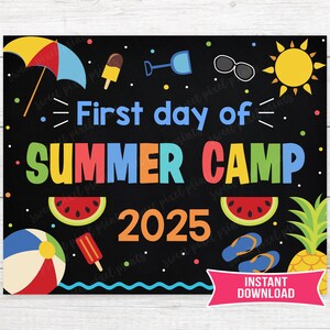 First Day of Summer Camp, First Day of Kids Camp Sign, First Day of ...