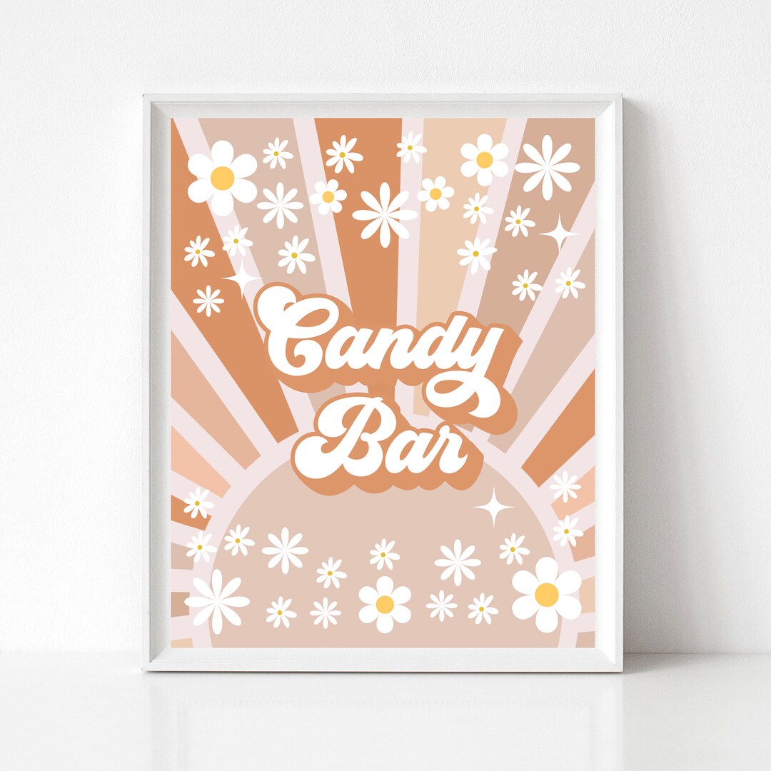 Candy Bar Sign Groovy Printable Birthday Sign Retro Baby Shower Candy ...