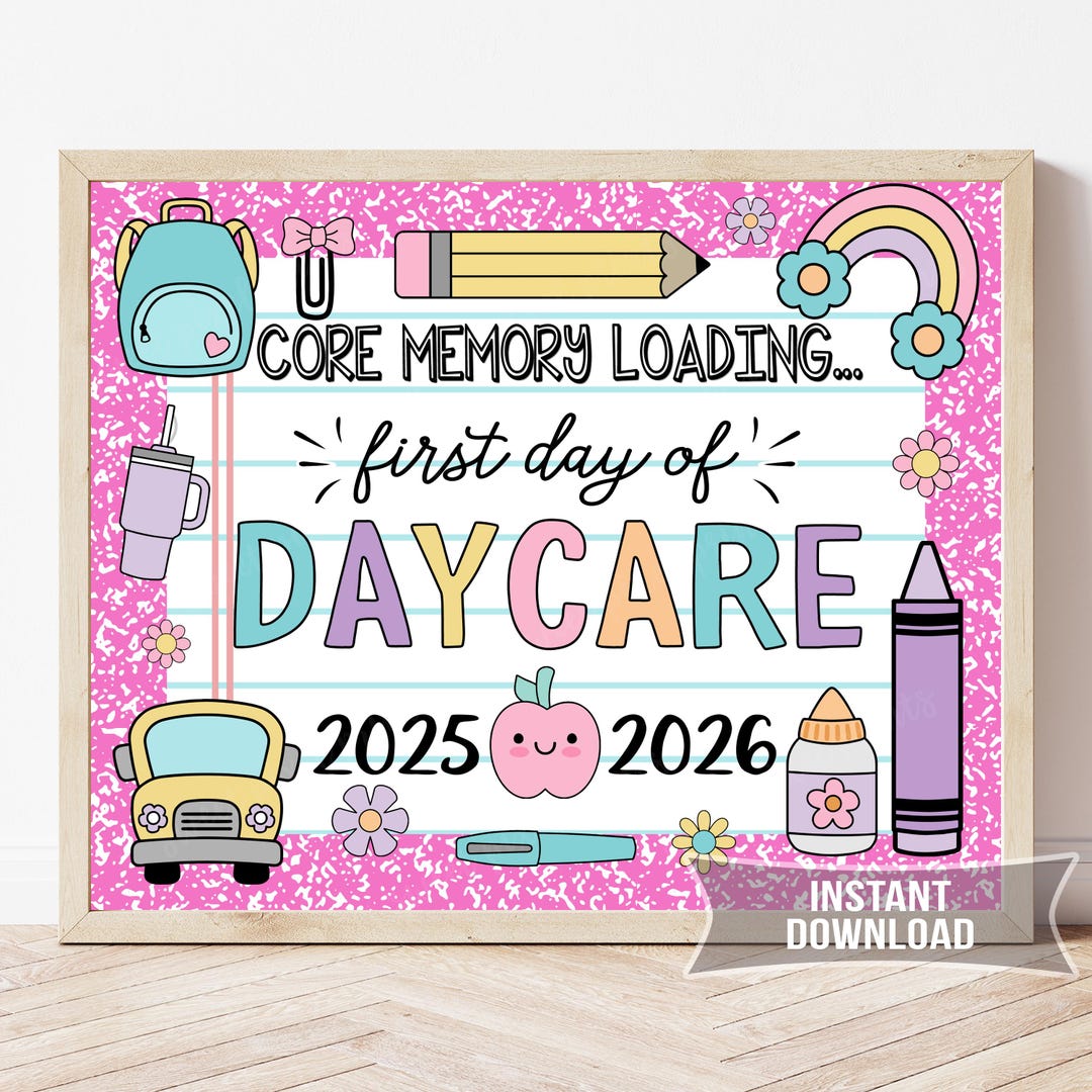 First Day of Daycare Sign, 1st Day of School Photo Prop, Daycare ...