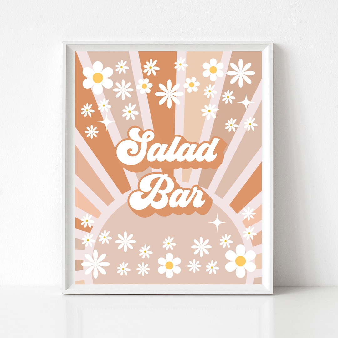 Salad Bar Sign Groovy Printable Birthday Sign Retro Baby Shower Salad ...