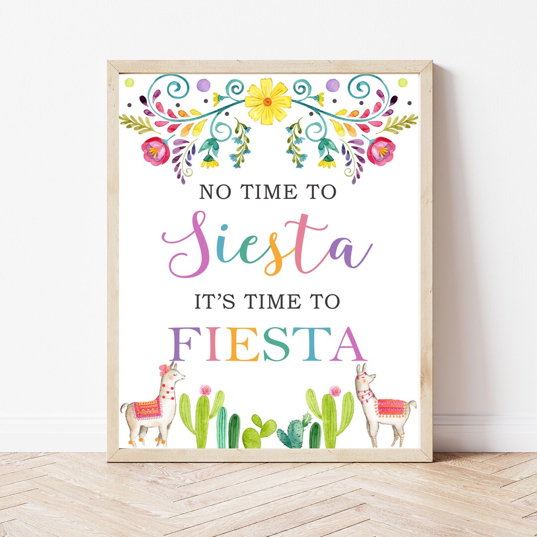 No Time for Siesta, It's Time for Fiesta Sign, Mexican Decoration ...