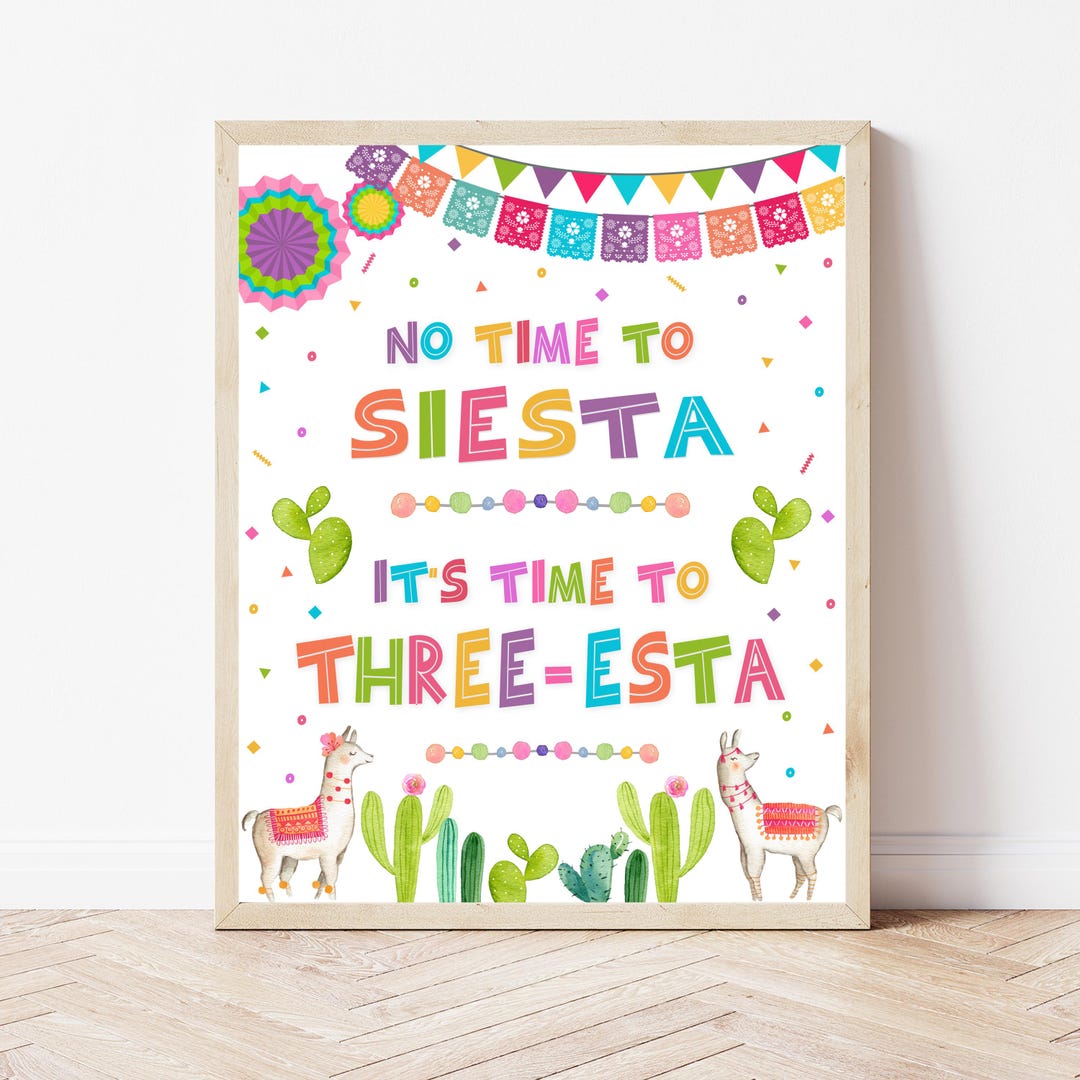 No Time to Siesta, Three-esta Sign | Mexican Fiesta Printable Decor ...