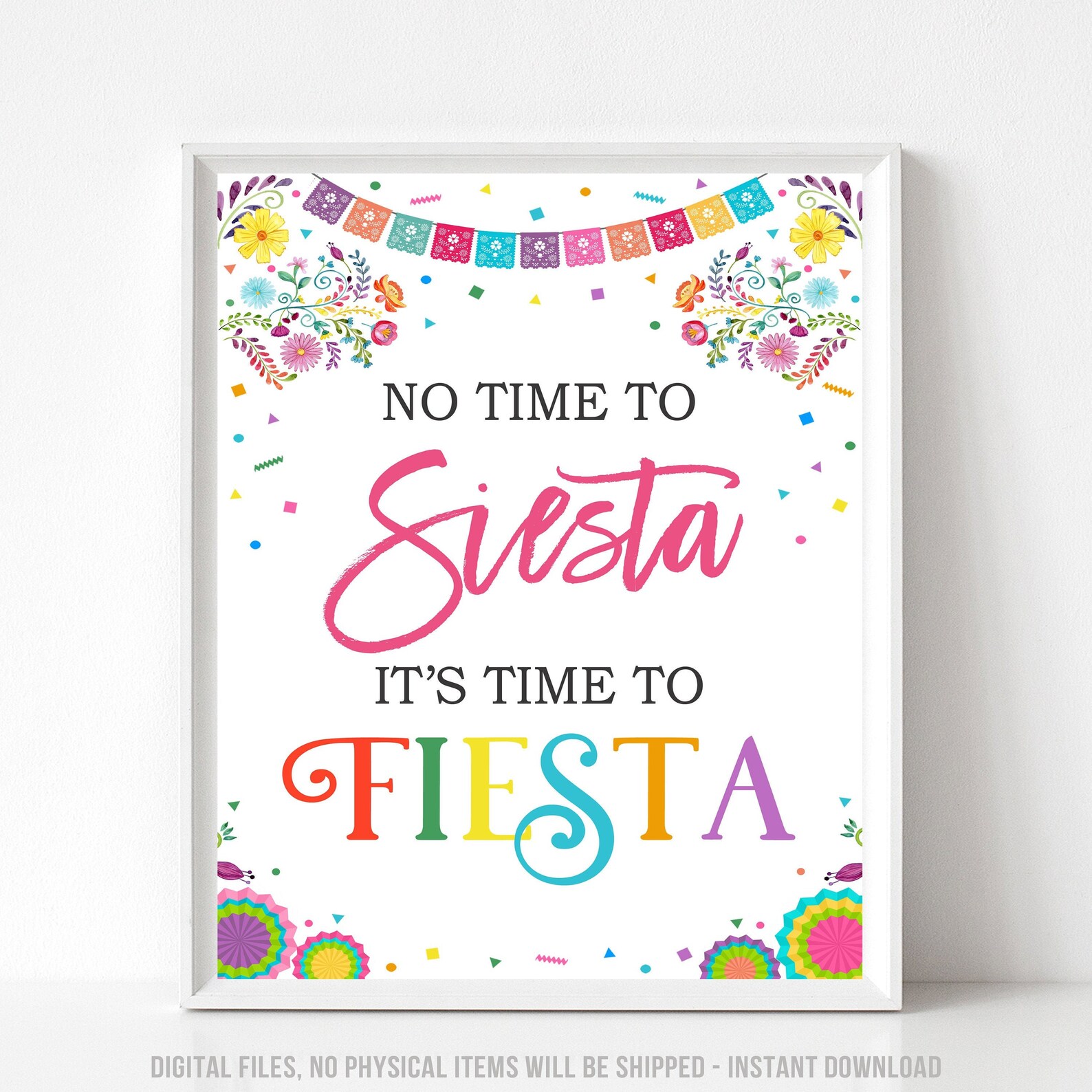 No Time to Siesta It's Time to Fiesta Sign Mexican Sign - Etsy