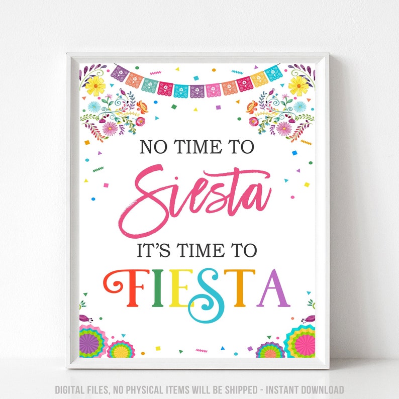No Time to Siesta It's Time to Fiesta Sign Mexican Sign - Etsy