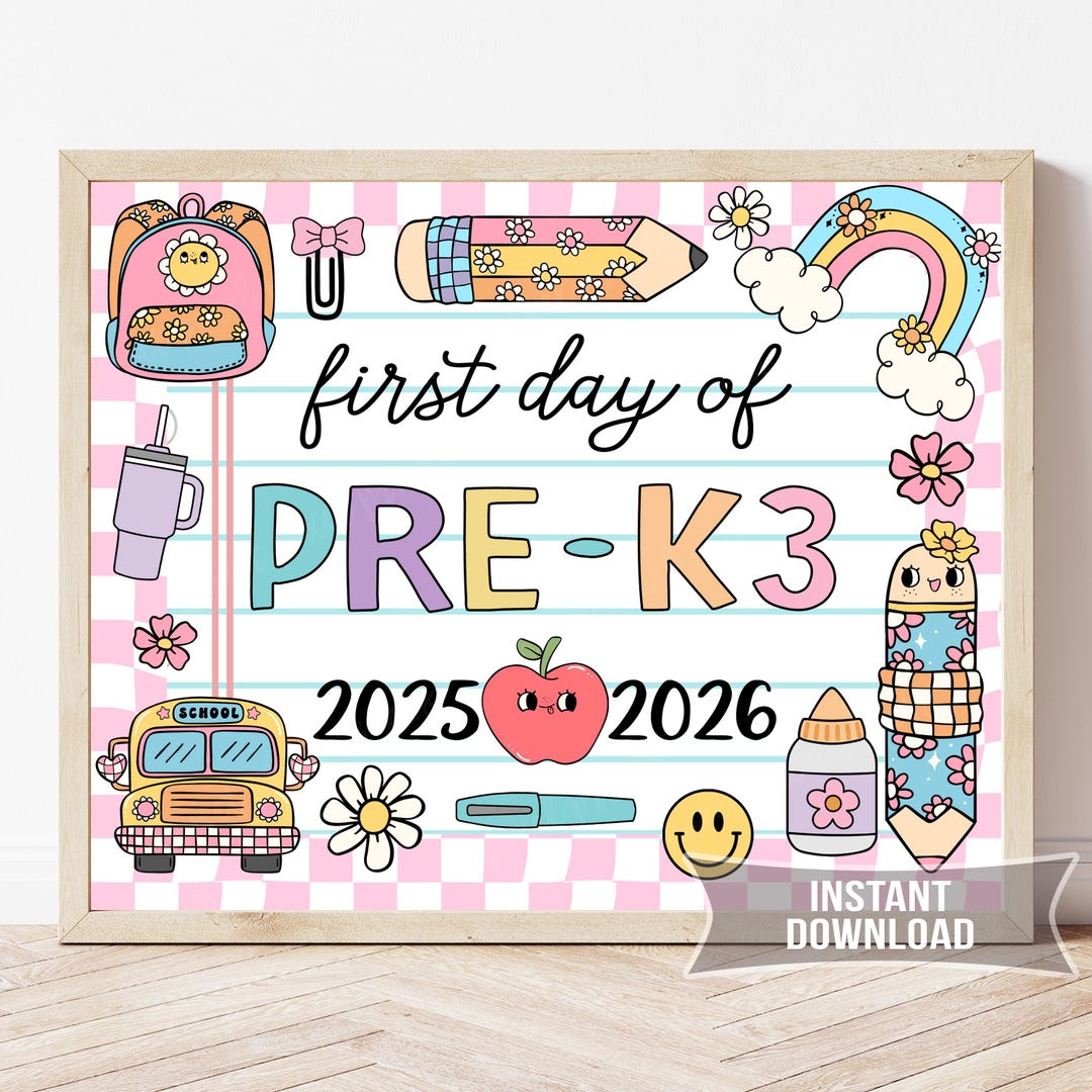 First Day of Pre K3 Sign, 1st Day of School Photo Prop, Pre K 3 ...
