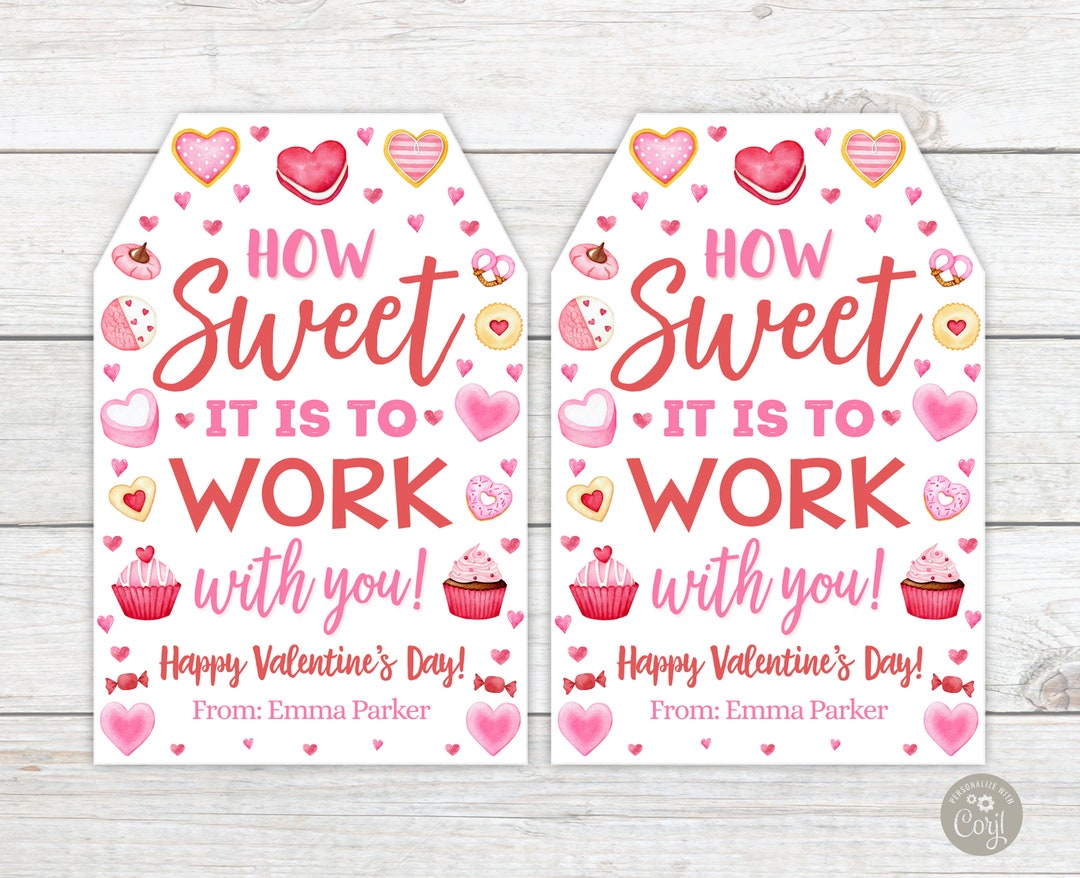 How Sweet It is to Work With You Valentines Favor Tags, EDITABLE Co ...