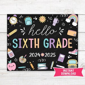 Hello 6th Grade Sign, First Day of School Sign, First Day of Sixth ...