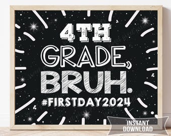 First Day of 4th Grade Sign, Printable First Day of School Sign Girl ...