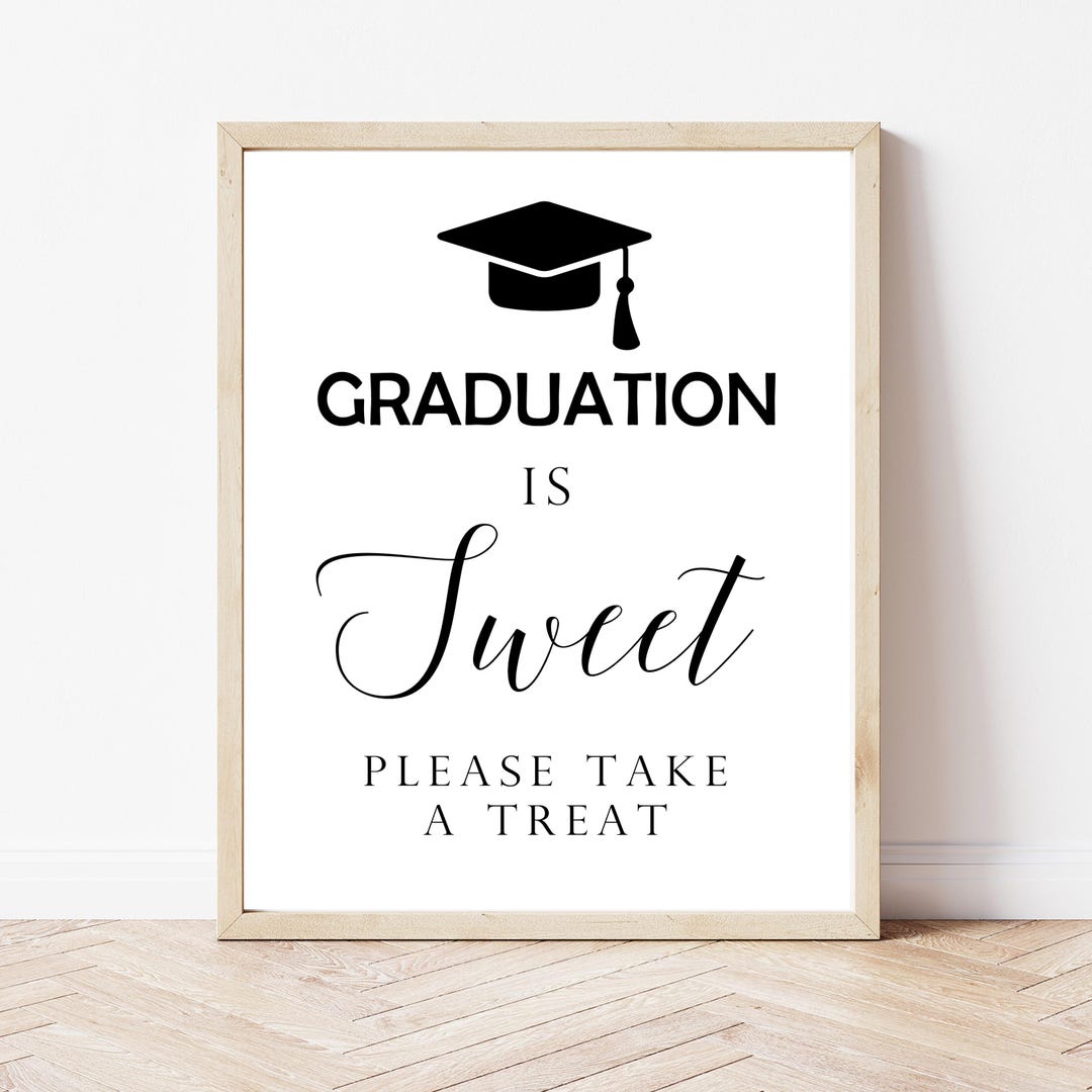 Graduation is Sweet Sign | Minimalist Grad Table Printable | Instant ...