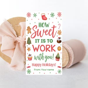 Christmas Coworker Gift Tags, How Sweet It is to Work With You ...