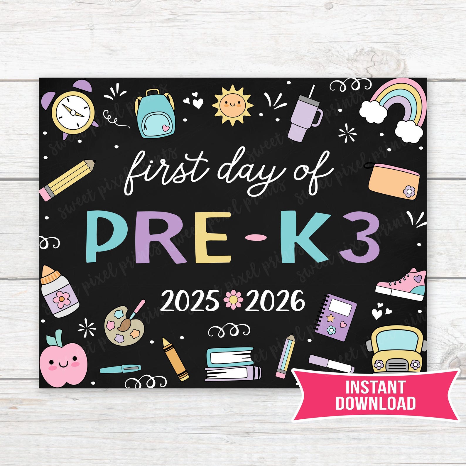 First Day of Pre-k3 Sign, First Day of School Sign, 1st Day of Pre K 3 ...