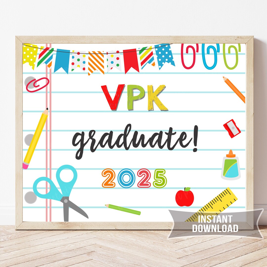 VPK Graduation Sign Printable, Last Day of Vpk Chalkboard, Graduate ...