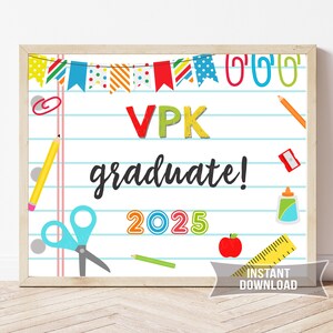 VPK Graduation Sign Printable, Last Day of Vpk Chalkboard, Graduate ...