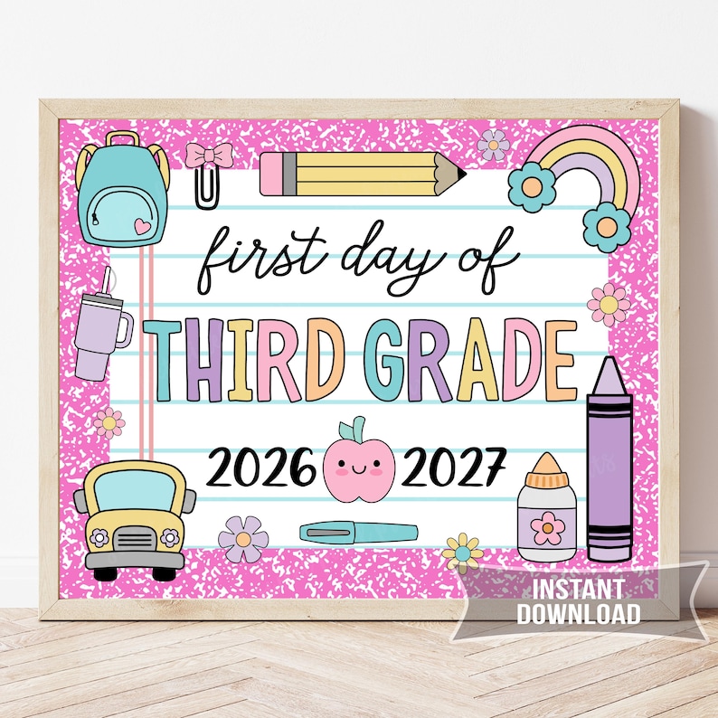 First Day of 3rd Grade Printable Sign, Back to School Photo Prop Board ...