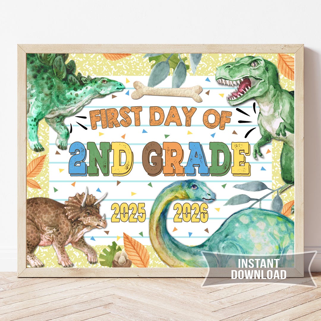 Dinosaur First Day of 2nd Grade Sign, 1st Day of School Chalkboard ...