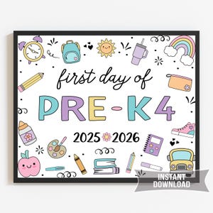 First Day of Pre K-4 Sign, 1st Day of School Photo Prop, Pre K 4 ...