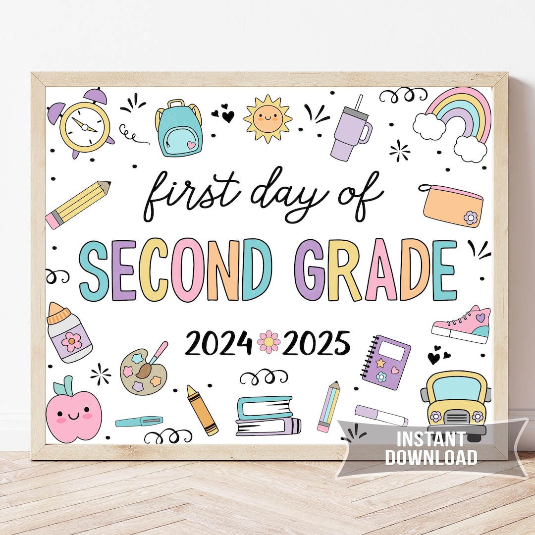Letrero del 1er día de 2do grado, Letrero del primer día de clases ...