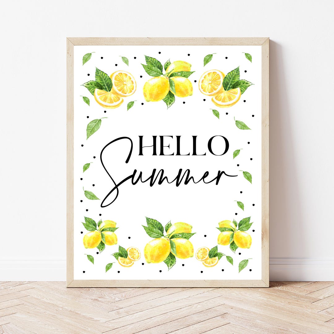 Hello Summer Print | Summer Printable Wall Art | Lemon Home Decor | LSA ...