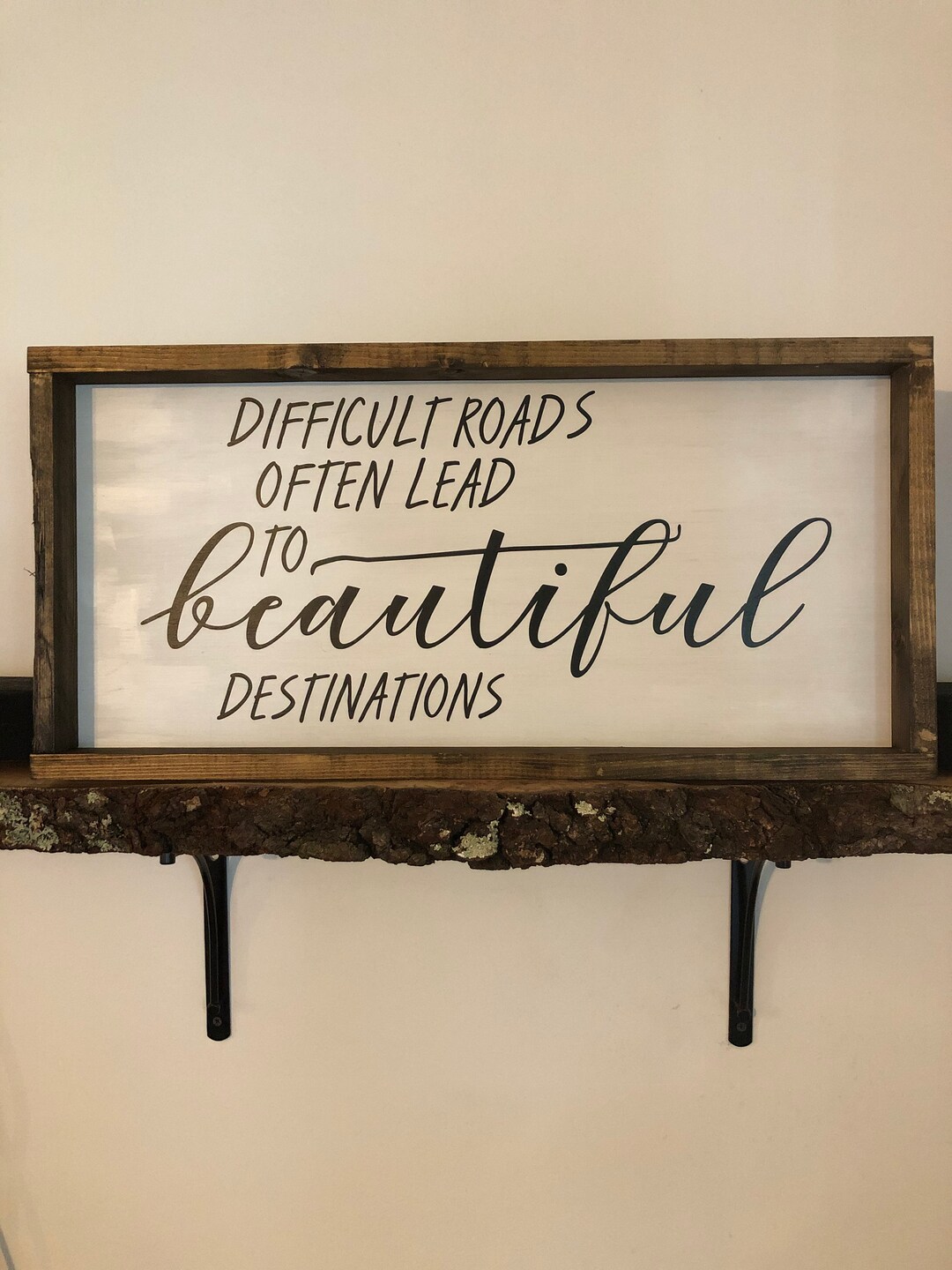 Difficult Roads Signs, Beautiful Destinations Sign, Living Room Decor ...