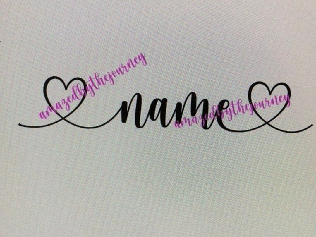 One Name - HEART-NAME-HEART Custom (lower Case Alpha) Svg,png,jpg Files ...