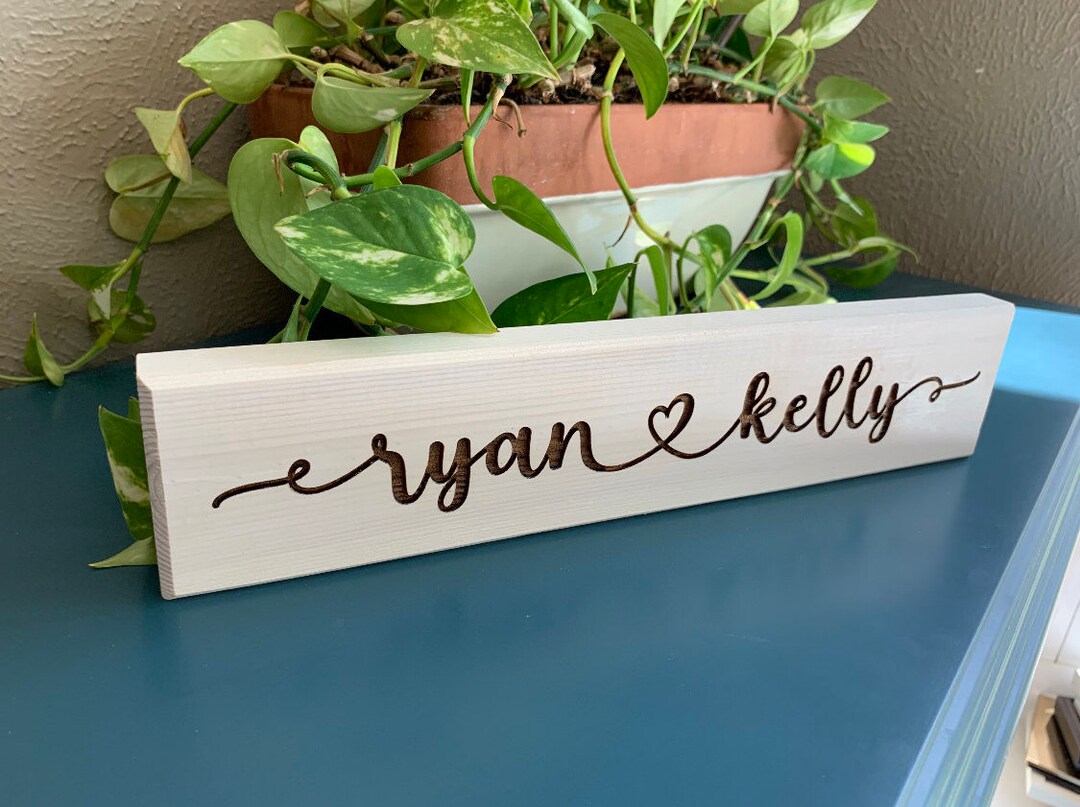 Custom ENGRAVED TWO NAMES; Lower Case, on Beveled, White-washed Pine - Etsy