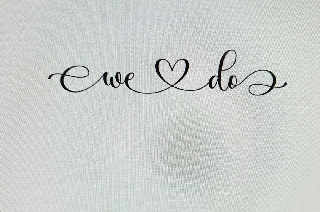 Digital Download 'we Do' (svg, Png & Jpg Files) - Etsy