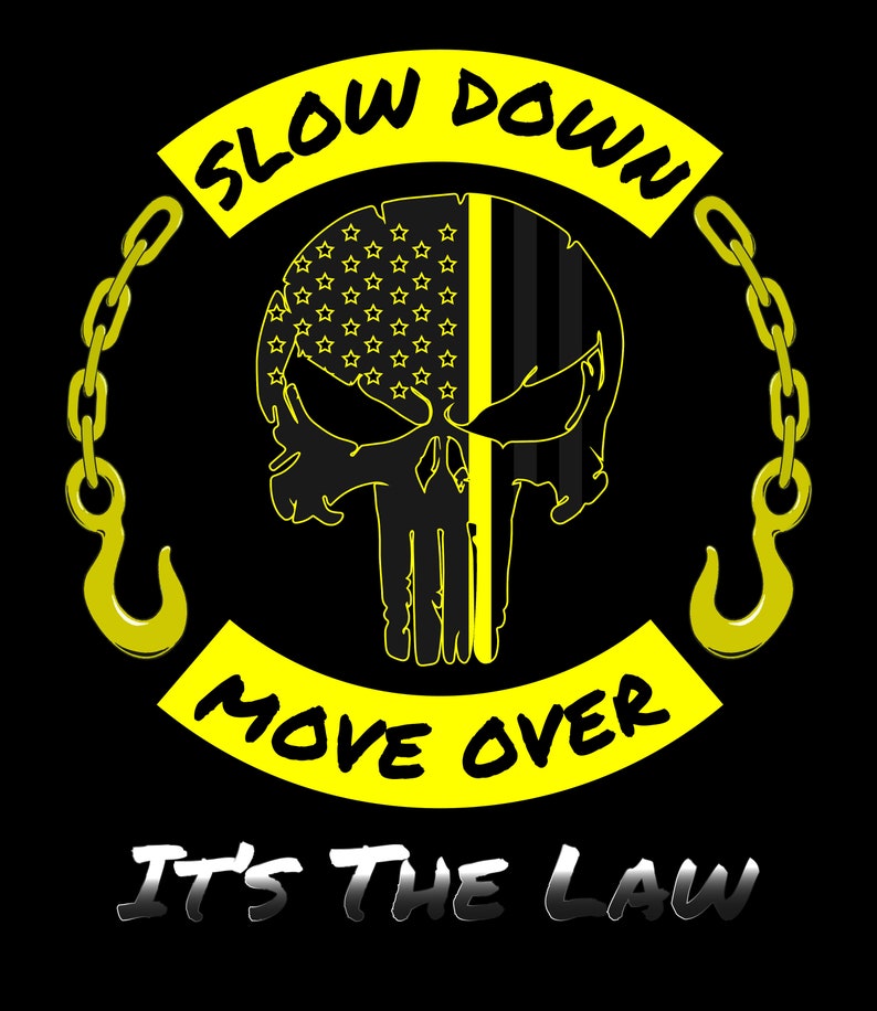 Tow Operator Slow Down Move Over Punisher Skull Shirt | Etsy